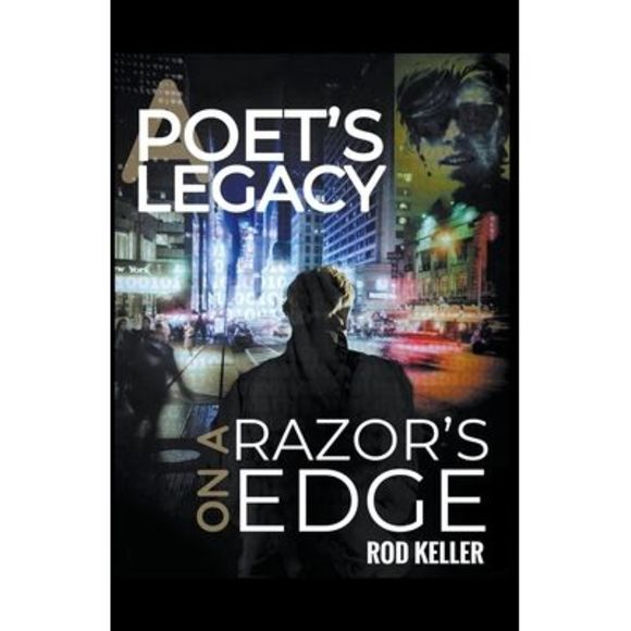 Rod Keller | Other | A Poets Legacy On A Razors Edge Rod Keller | Poshmark